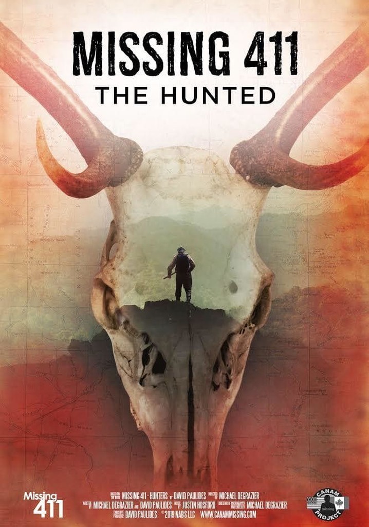 Missing 411: The Hunted streaming: watch online